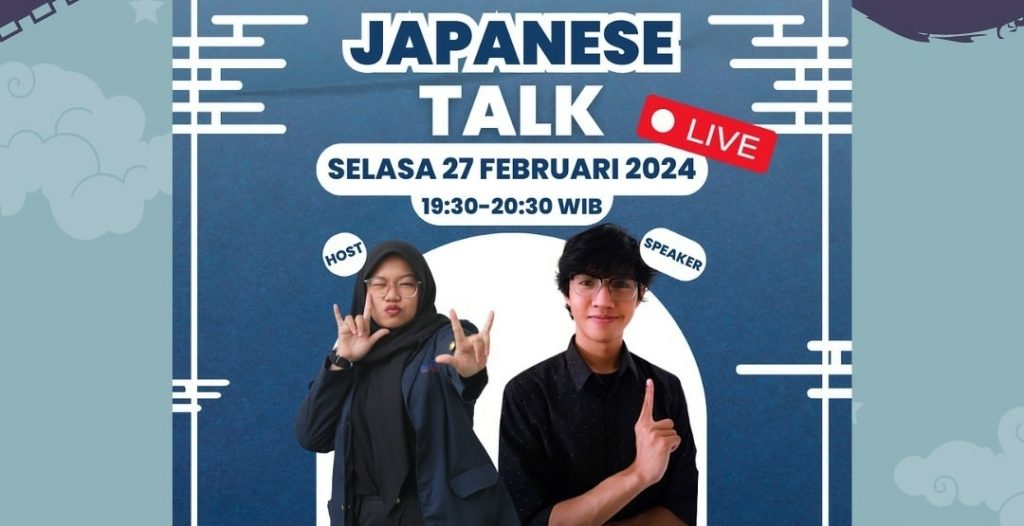 Japanase Talk Program Studi S1 Bahasa Jepang - FIB Jepang S1